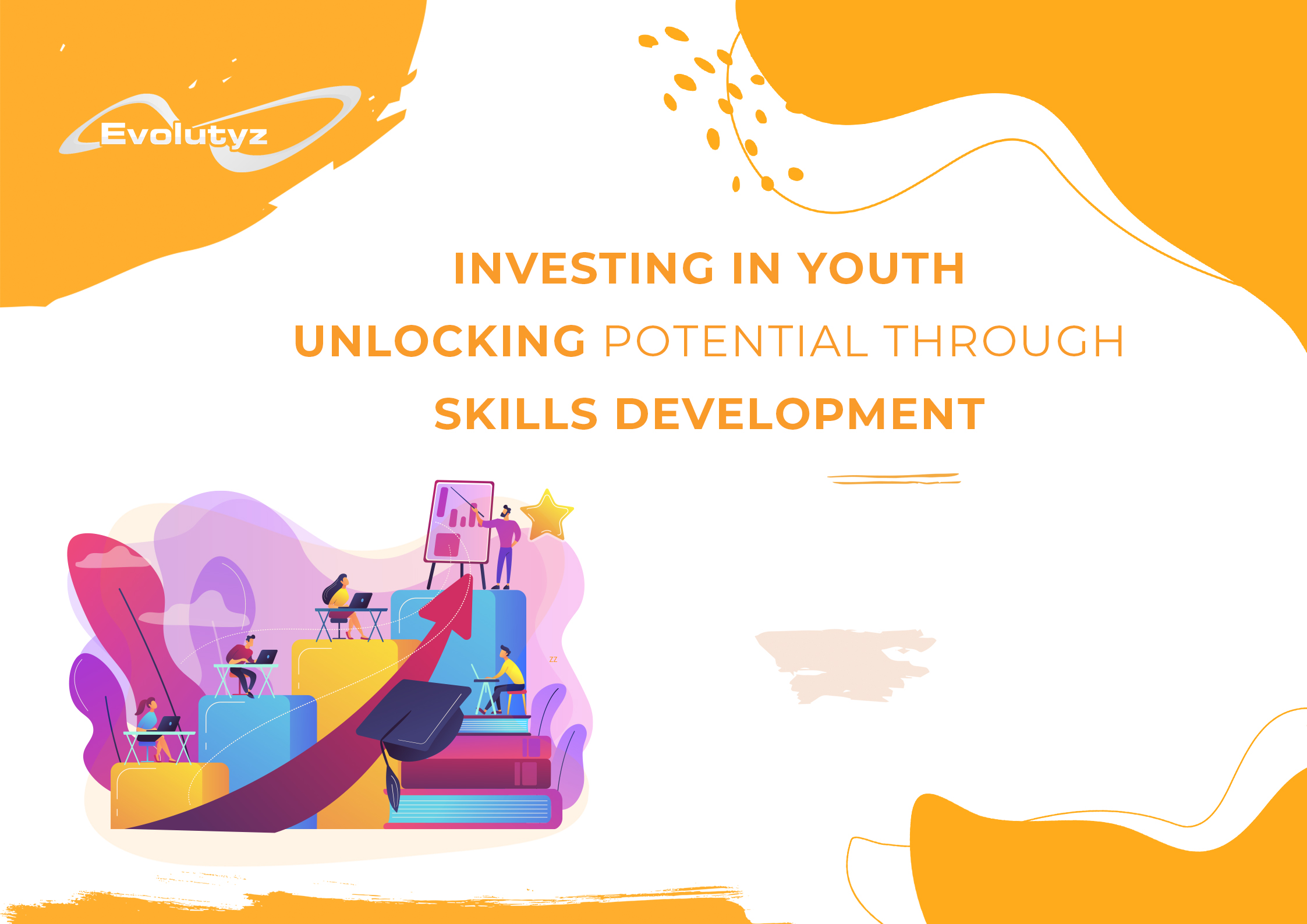 Investing in Youth: Unlocking Potential through Skills Development ...